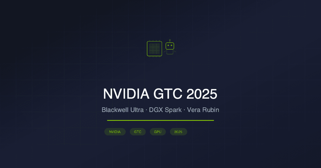 NVIDIA GTC 2025: Blackwell Ultra and Vera Rubin | Siyaz